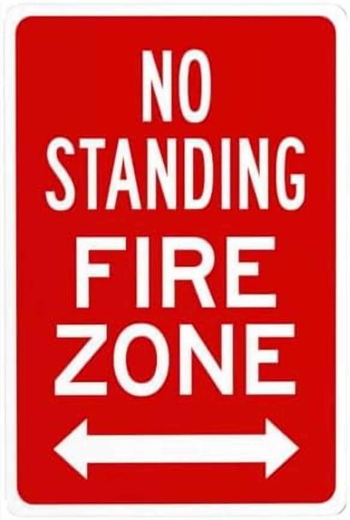 No Standing Fire Zone With Bidirectional Arrow Metal Warning Signs ...