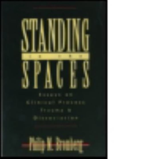 Pre-Owned Standing in the Spaces: Essays on Clinical Process Trauma and ...