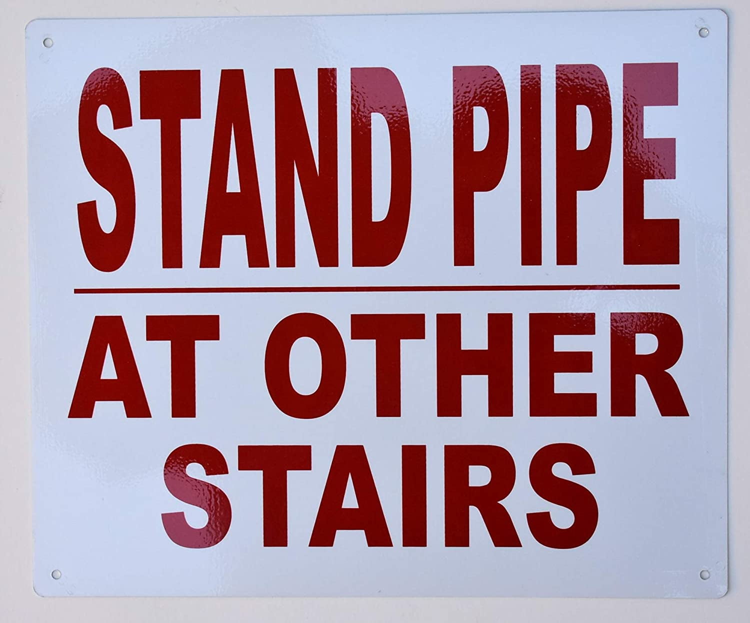 Standpipe at Other Stairs Sign (White, Reflective, Aluminium 10x12)(ref ...