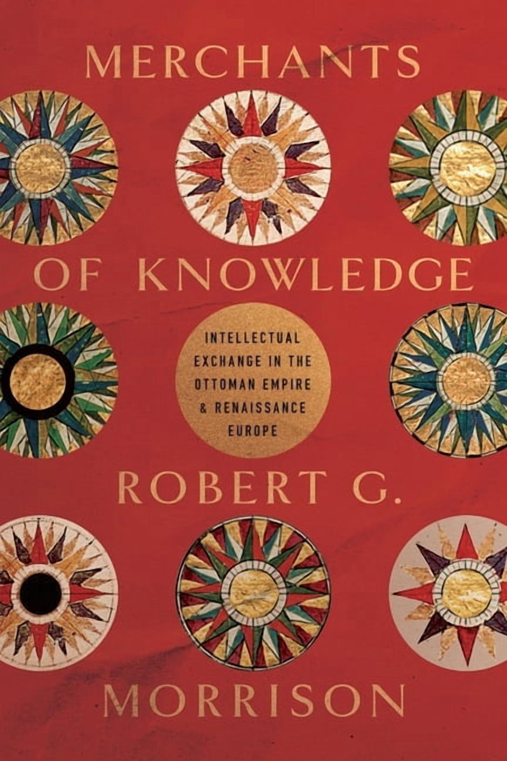 Stanford Ottoman World Series: Critical Merchants of Knowledge ...
