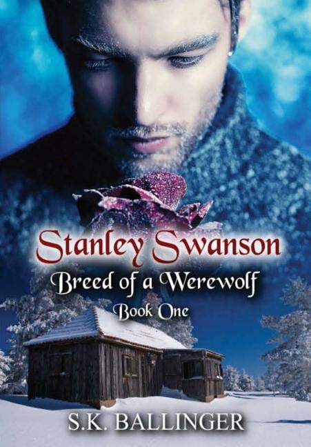 Stanley Swanson - Breed of a Werewolf, (Hardcover) - Walmart.com