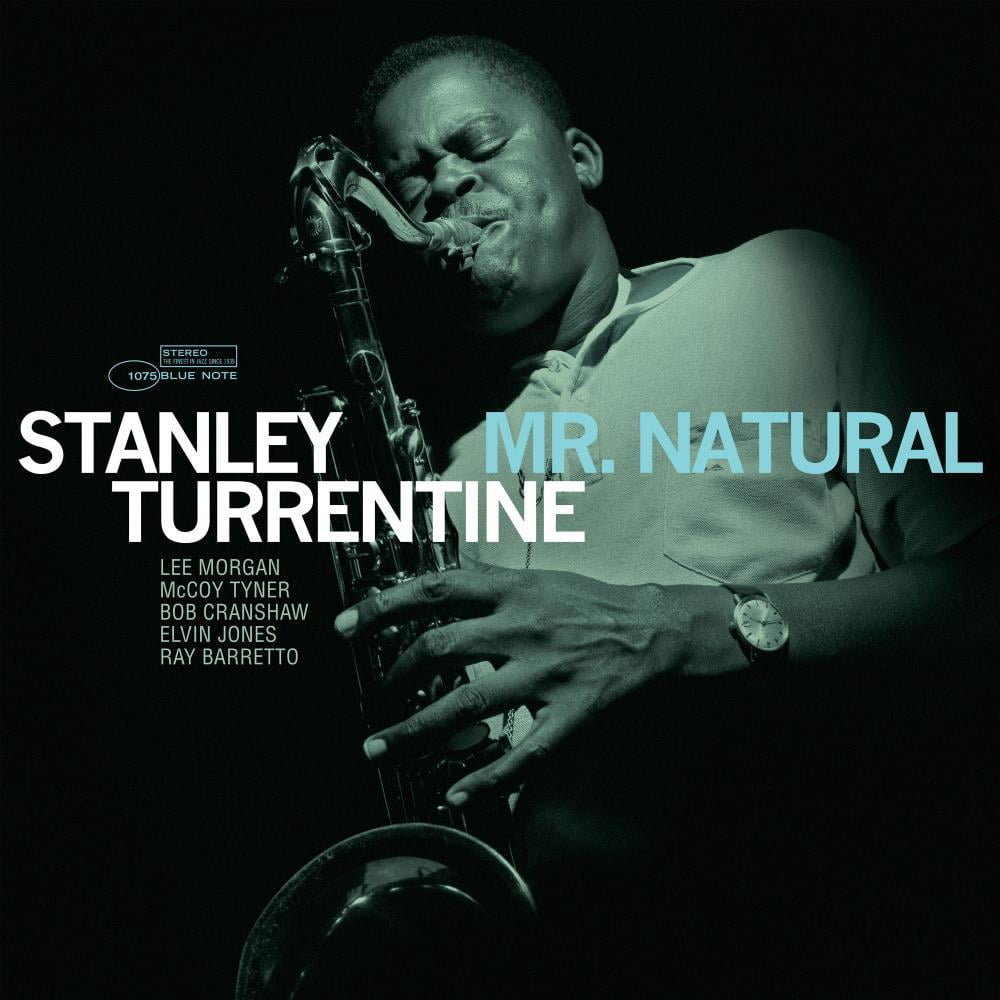 Stanley Turrentine - Mr. Natural (Blue Note Tone Poet Series) - Vinyl ...