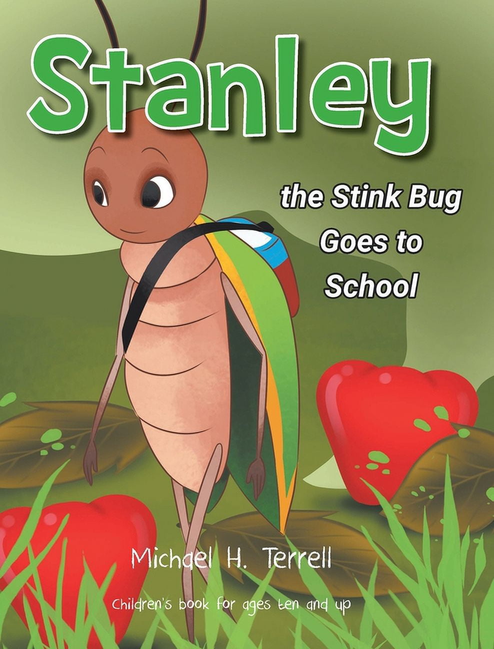 Stanley the Stinkbug Goes to School (Hardcover) - Walmart.com