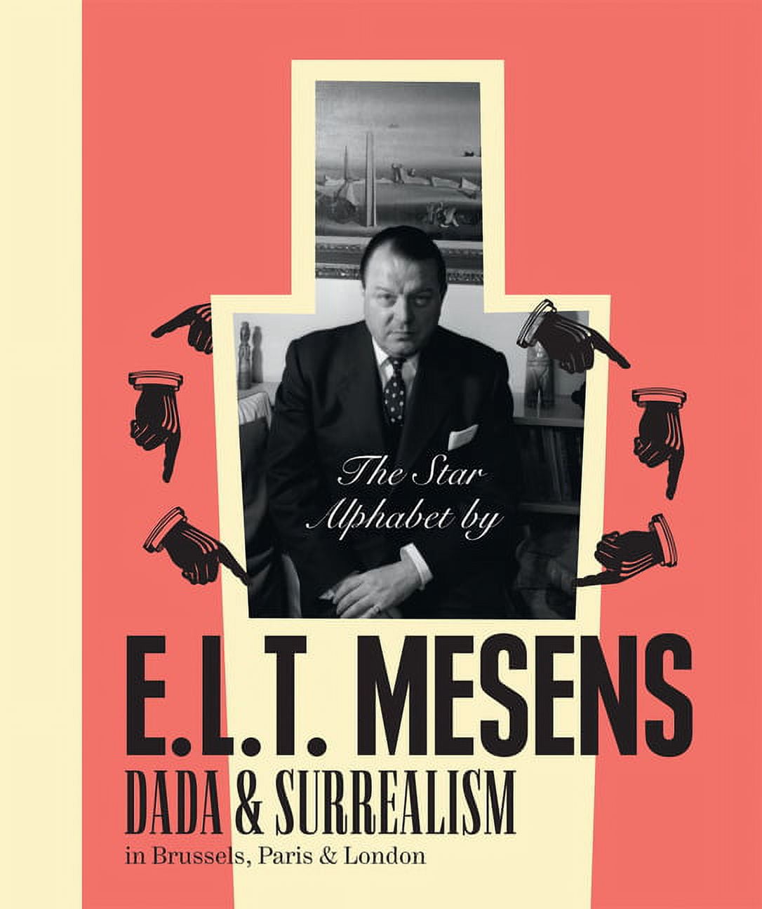 The Star Alphabet by E.L.T. Mesens: Dada & Surrealism in Brussels ...