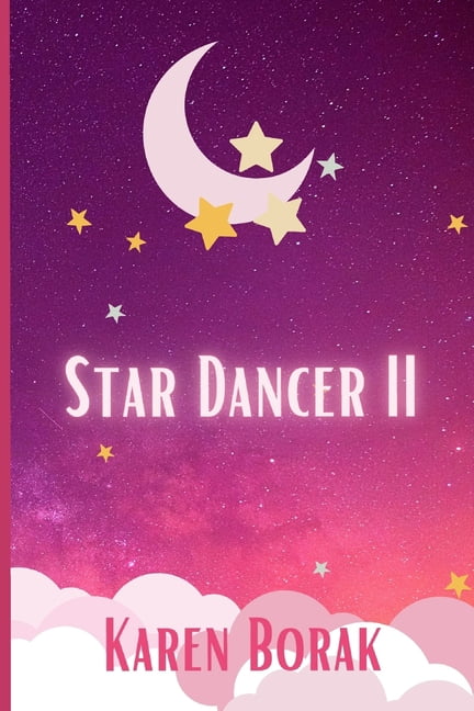 Star Dancer Star Dancer II, Book 2, (Paperback) - Walmart.com