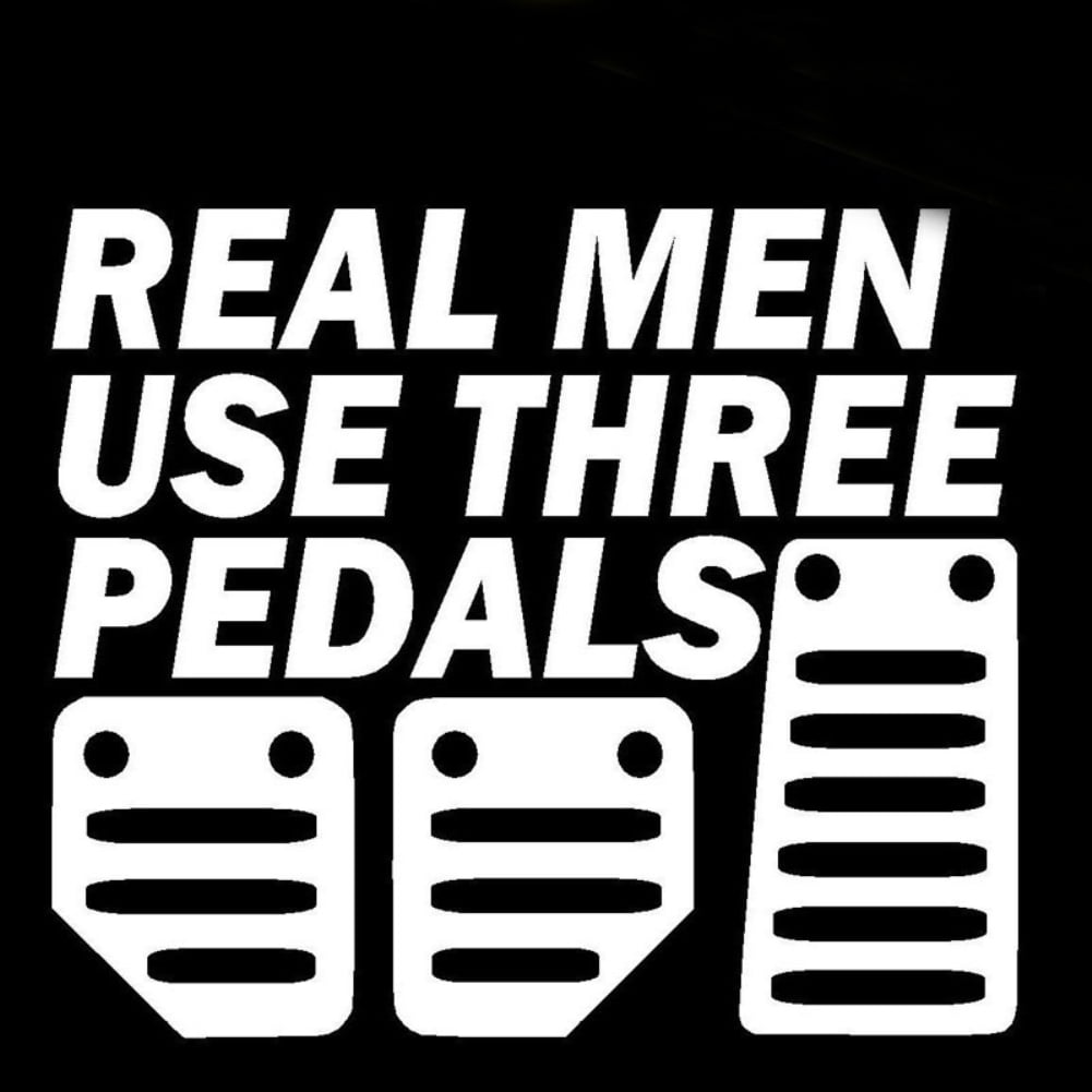 Star Home Real Men Use Three Pedals Car Vehicle Window Bumper Funny ...