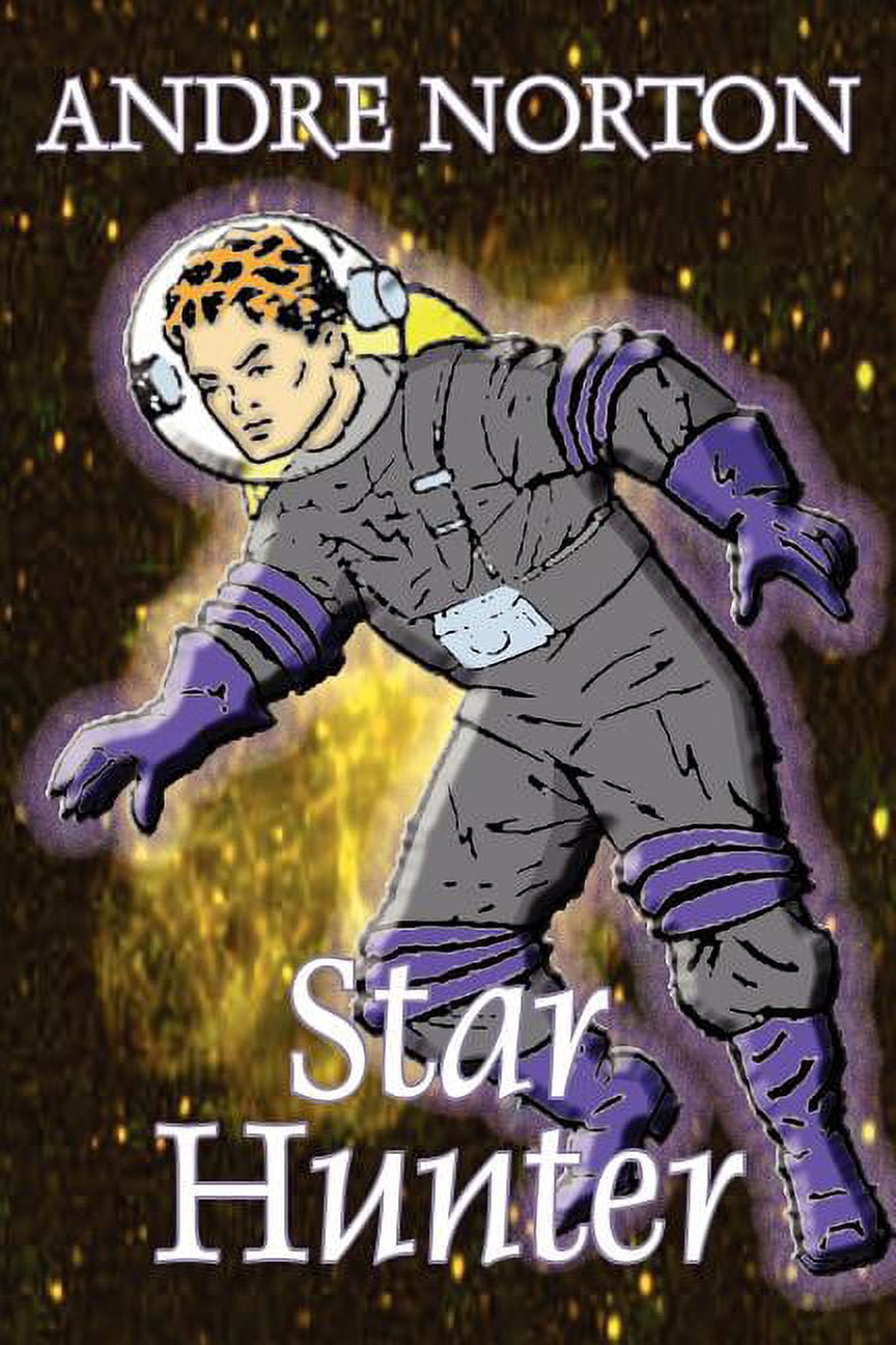 Star Hunter by Andre Norton, Science Fiction, Adventure, (Paperback ...