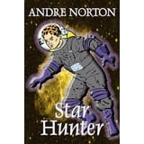 Star Hunter by Andre Norton, Science Fiction, Adventure, (Paperback ...