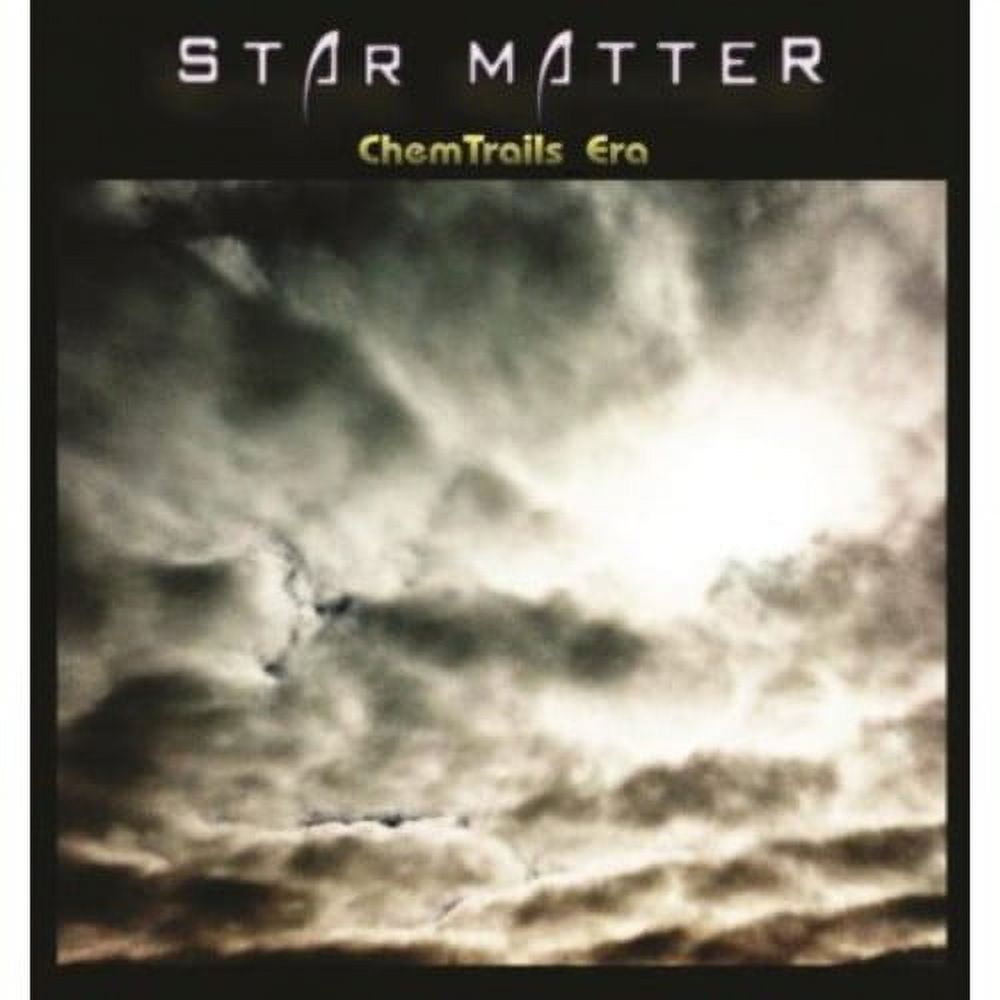 Star Matter - Chemtrails Era - Music & Performance - CD - Walmart.com