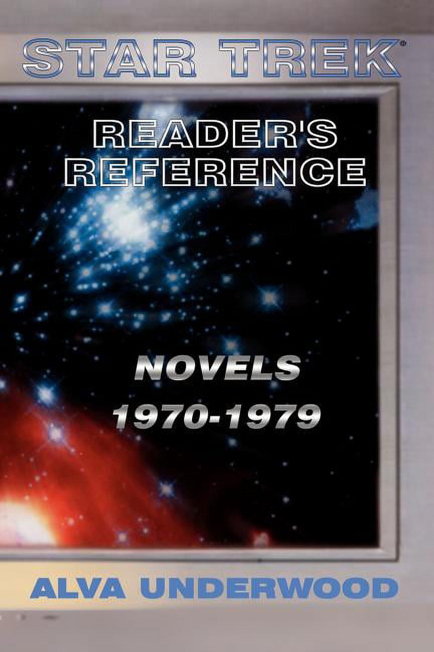 Star Trek Reader's Reference: Novels 1970-1979, (Paperback) - Walmart.com
