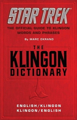 Pre-Owned The Klingon Dictionary: The Official Guide to Klingon Words ...