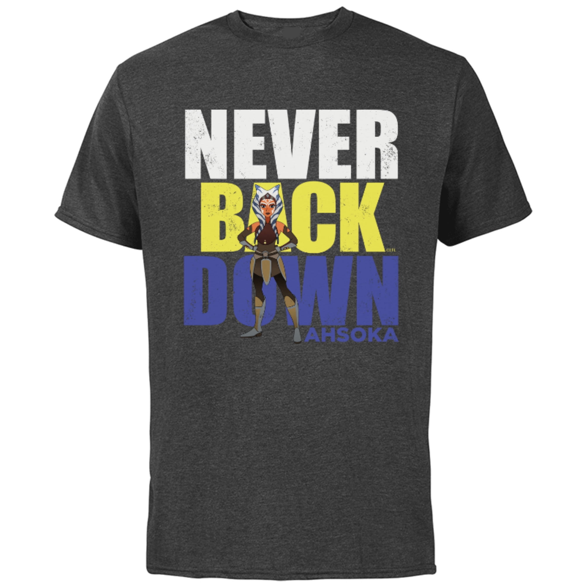 Star Wars Clone Wars Ahsoka Tano Never Back Down - Short Sleeve Cotton ...