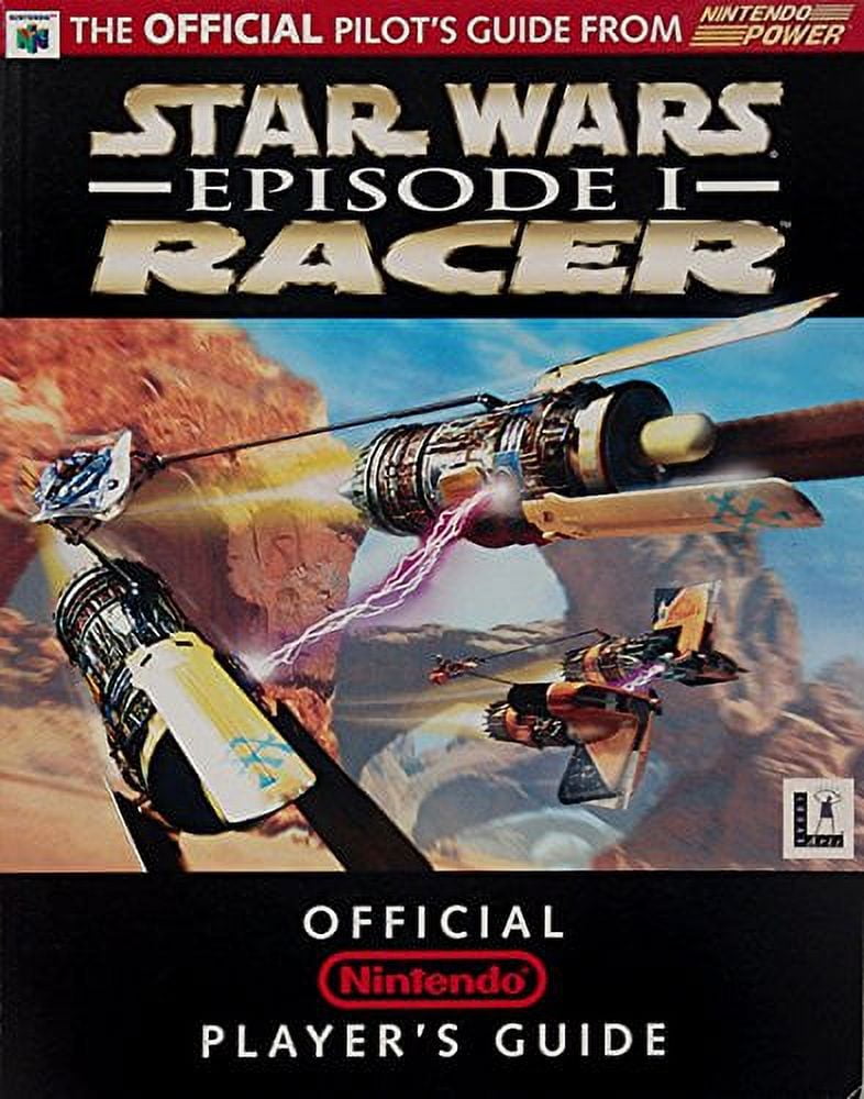 Star Wars Episode I Racer (Nintendo Power Official Player's Guide ...