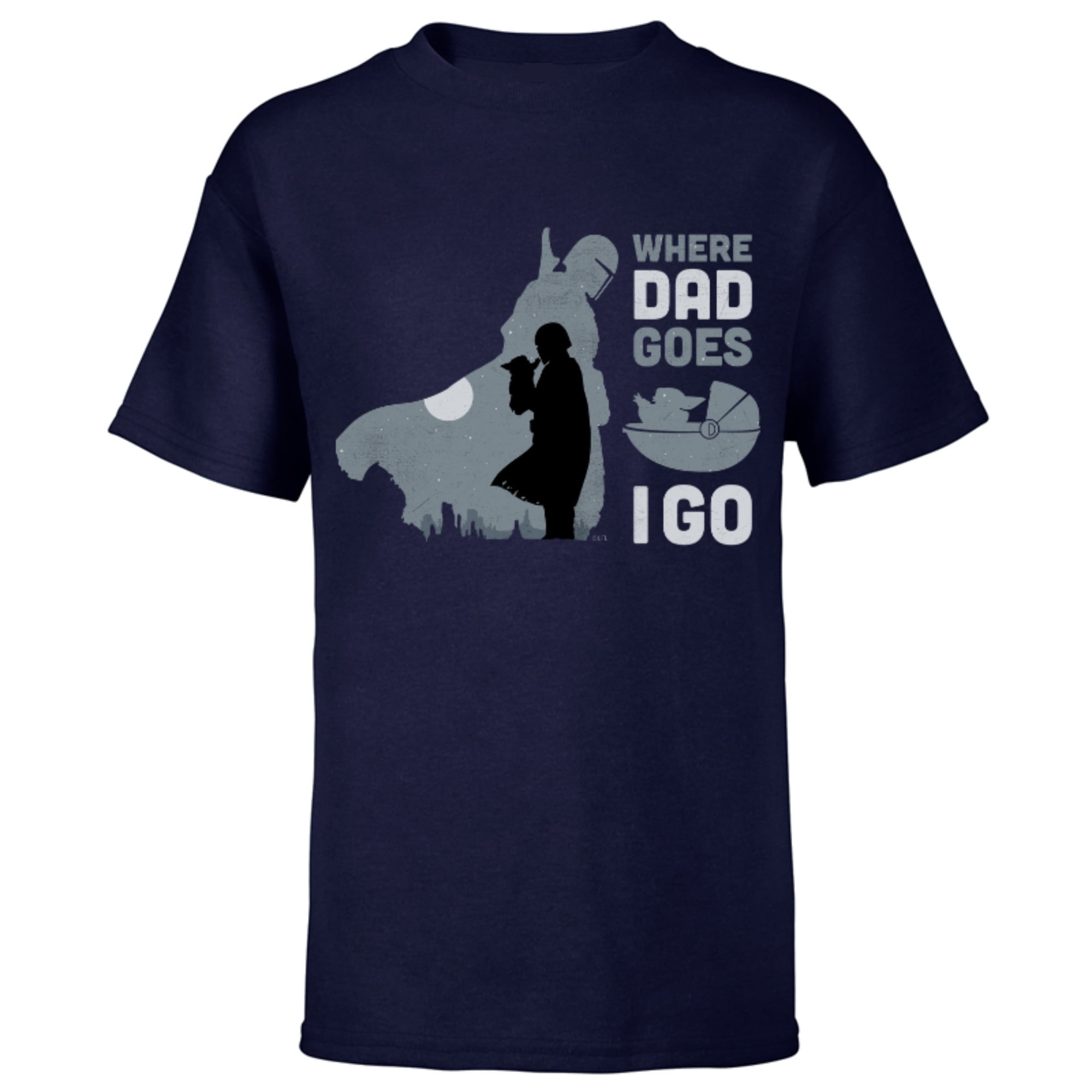 Star Wars The Mandalorian and Grogu Where Dad Goes I Go - Short Sleeve ...