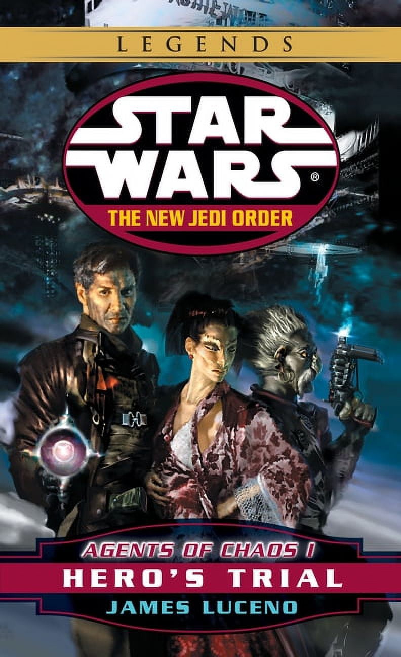 Star Wars: The New Jedi Order - Legends Agents of Chaos I: Hero's Trial ...