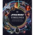Star Wars Timelines, (Hardcover) - Walmart.com