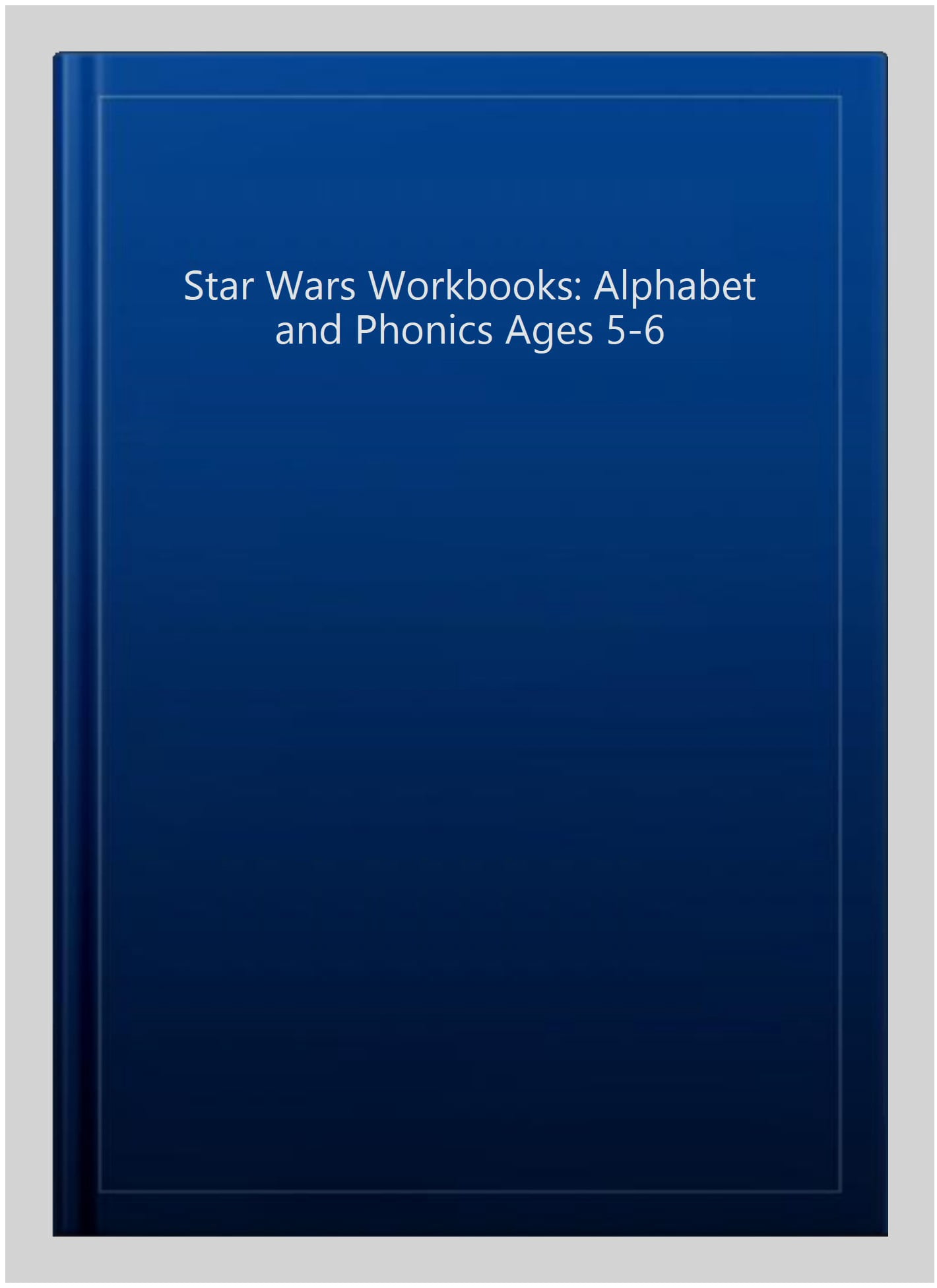 Star Wars Workbooks: Alphabet and Phonics Ages 5-6 - Walmart.com