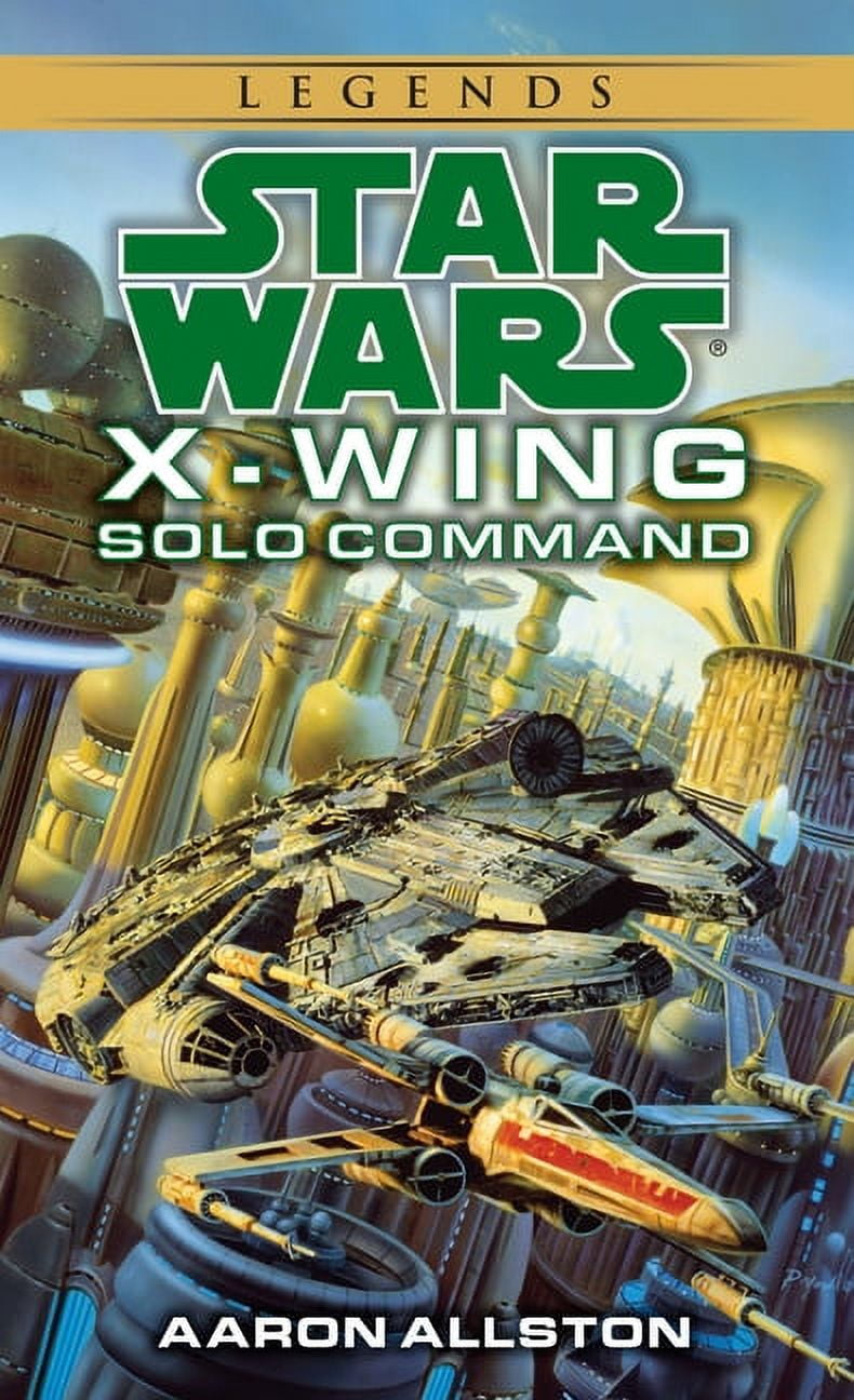 Star Wars: Wraith Squadron - Legends Solo Command: Star Wars Legends ...
