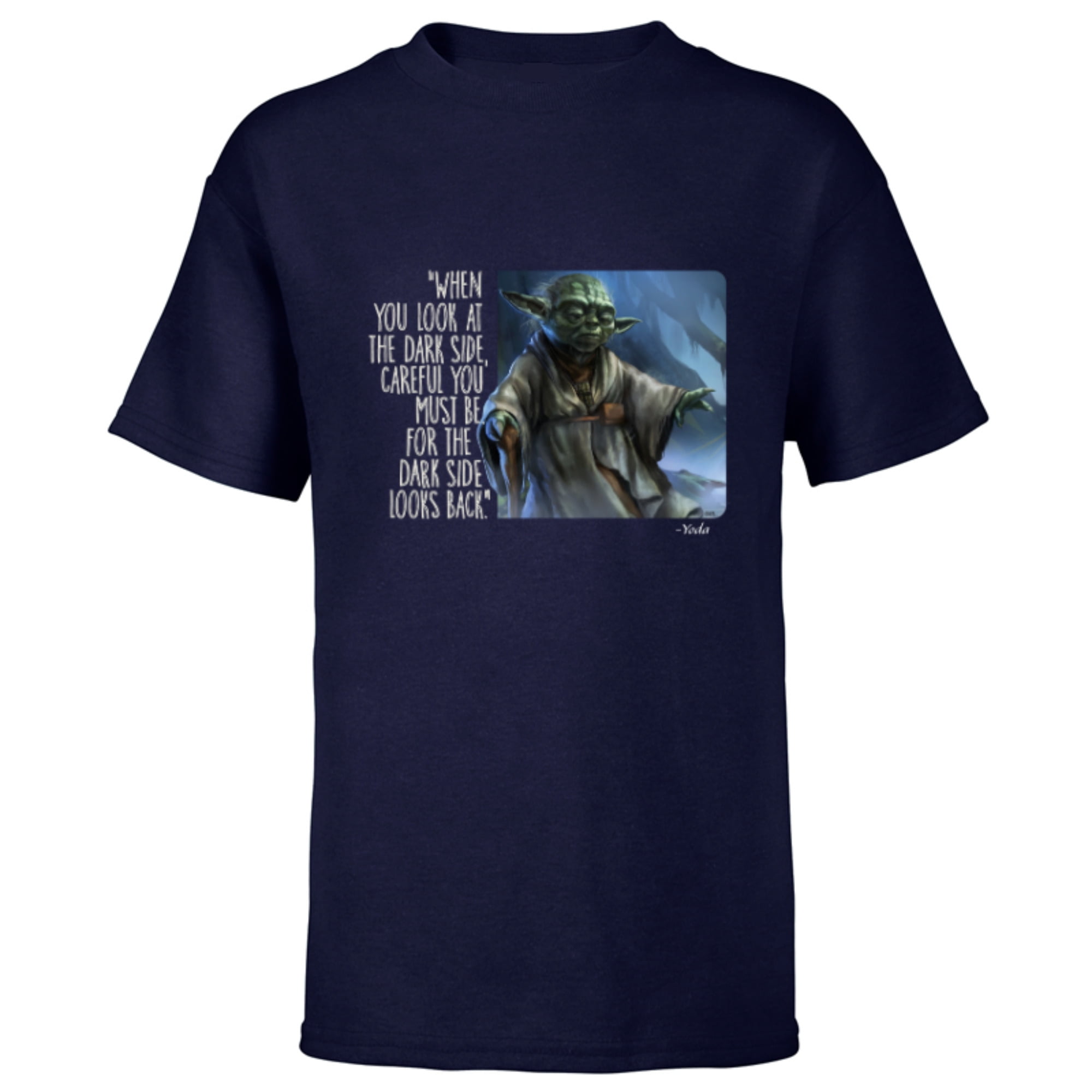 Star Wars Yoda Quote When You Look at the Dark Side - Short Sleeve T ...