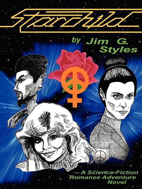 StarChild: A Science-Fiction Romance Adventure Novel - Walmart.com