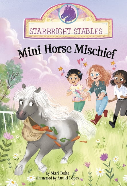 Starbright Stables Mini Horse Mischief, (Paperback) - Walmart Business ...