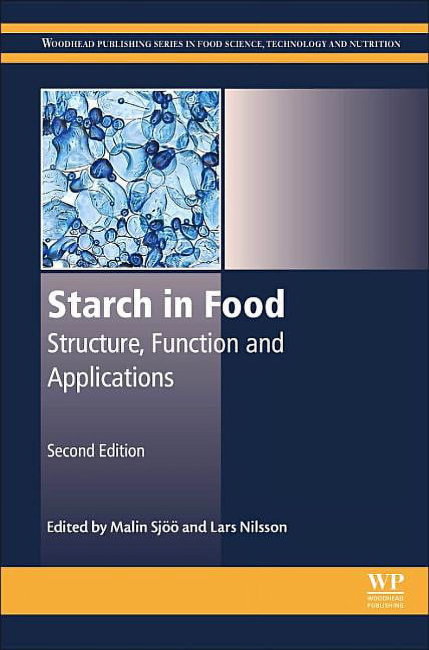 Starch in Food: Structure, Function and Applications, (Hardcover ...