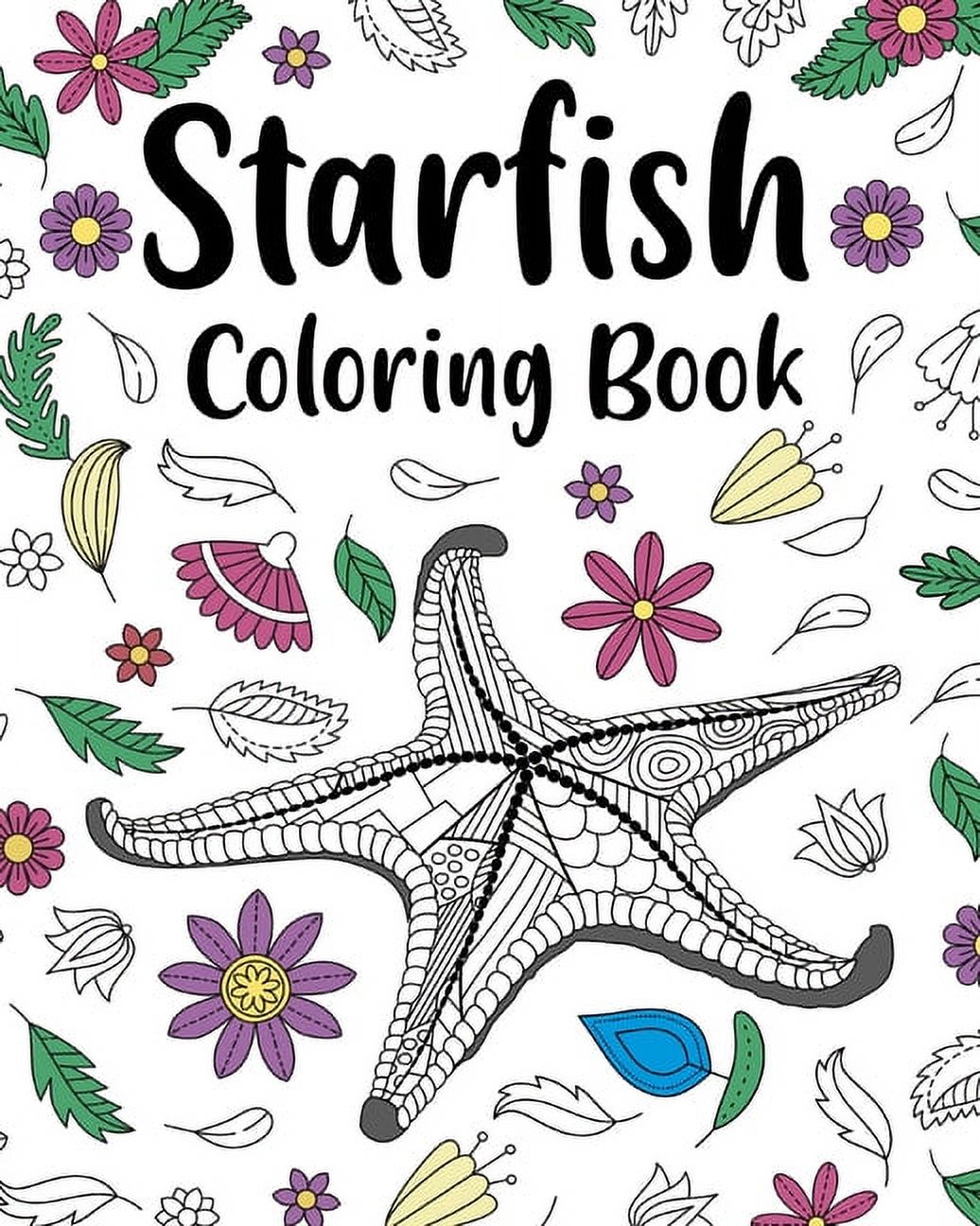 Starfish Coloring Book: Mandala Crafts & Hobbies Zentangle Books, Funny ...