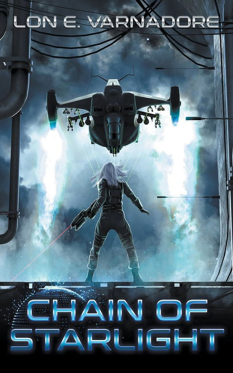 Starlight Saga Chain of Starlight, Book 1, (Paperback) - Walmart.com