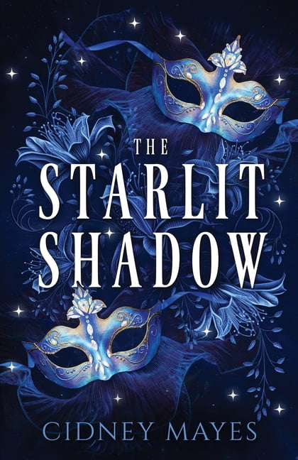 Starlight and Shadows The Starlit Shadow, Book 1, (Paperback) - Walmart.com