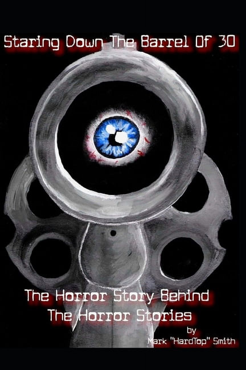 Starring Down the Barrel of 30: The Horror Story Behind the Horror ...