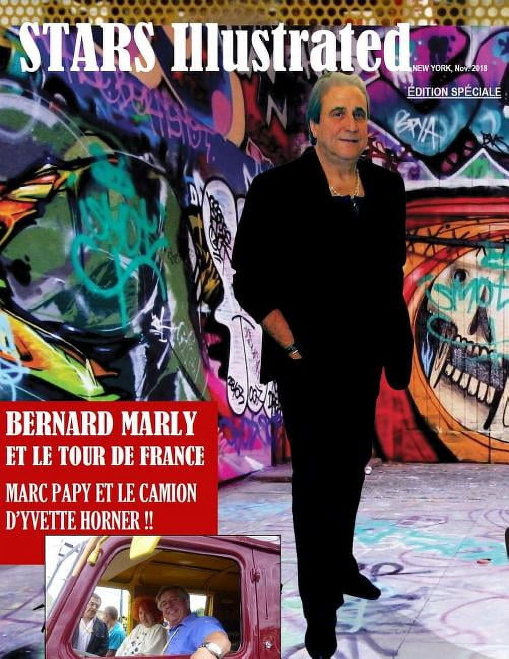 Stars Illustrated Magazine. Novembre 2018. Edition SpZciale: Bernard ...