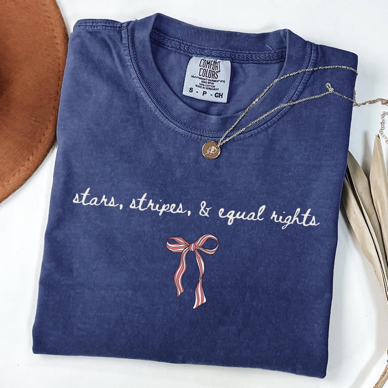 Stars Stripe & Equal Rights Tshirt, Liberal 4th of July, Pro Democracy ...