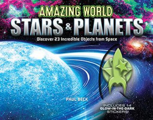Pre-Owned Amazing World Stars & Planets: Discover 23 Incredible Objects ...