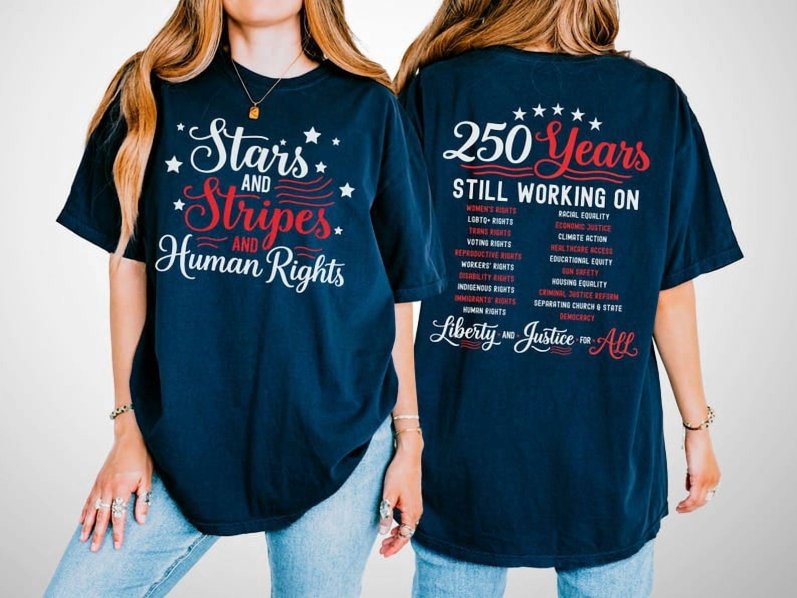 Stars and Stripes And Human Rights Comfort Colors Tee, 250 Years ...