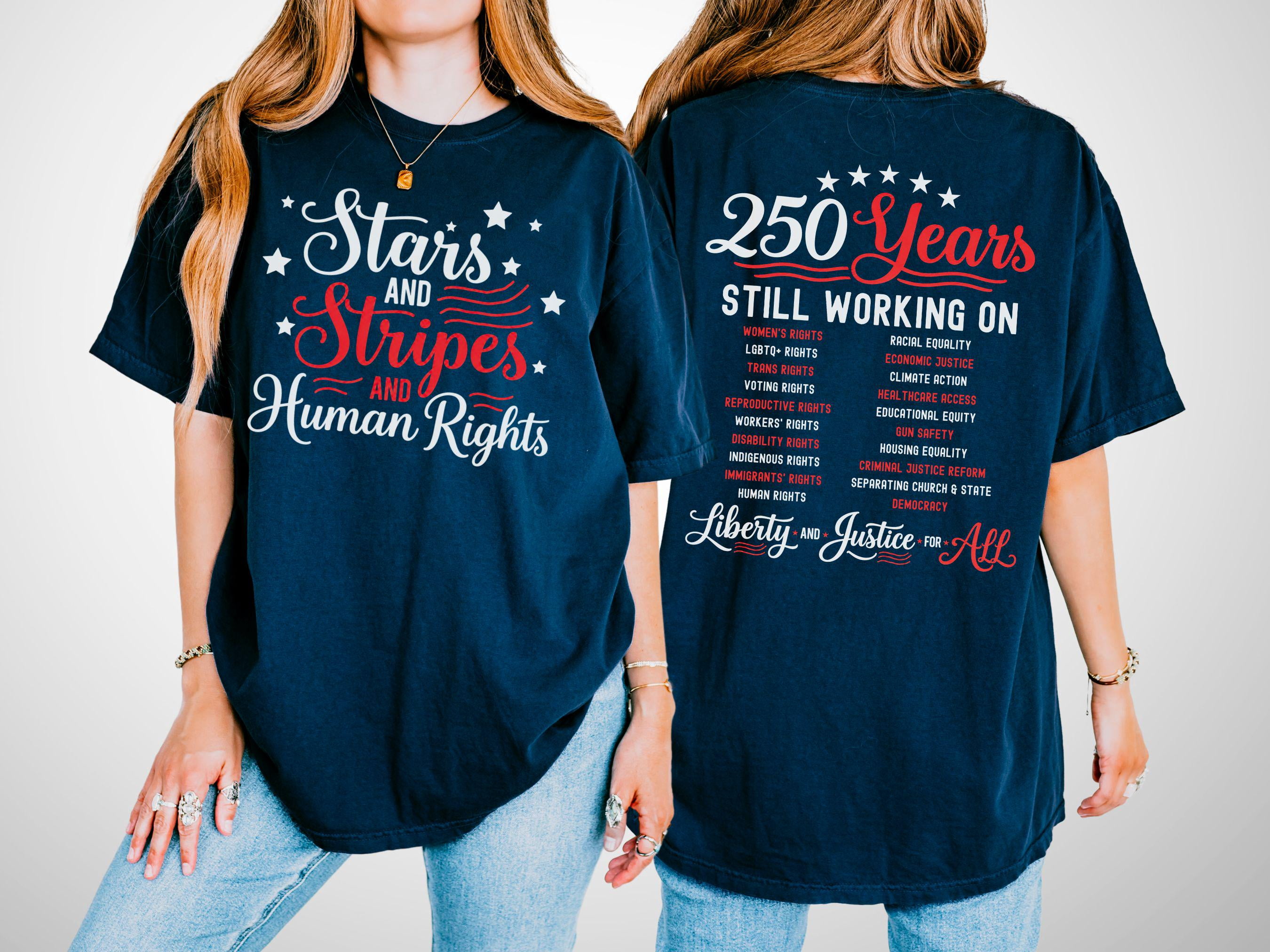 Stars and Stripes And Human Rights Tee 250 Years America Still Working ...