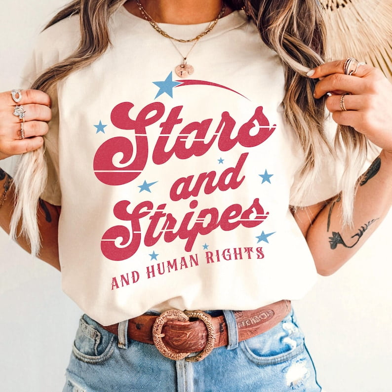 Stars and Stripes and Human Rights Tee, Speak Up Shirt, Feminist Fourth ...