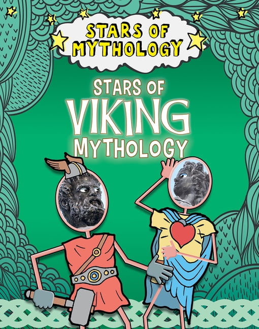 Stars of Mythology Stars of Viking Mythology, (Hardcover) - Walmart.com