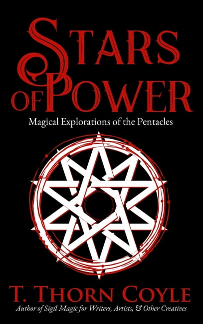 Stars of Power: Magical Explorations of the Pentacles, (Hardcover ...