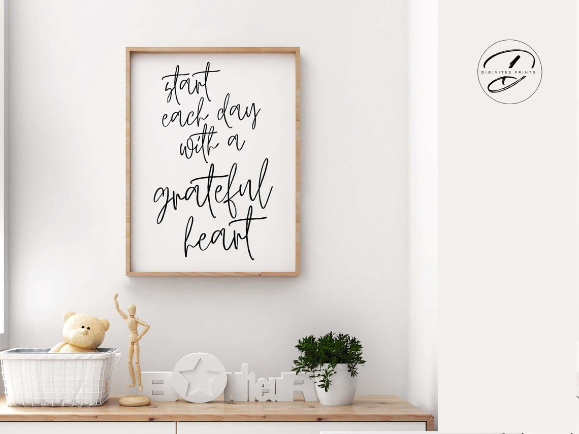 Start Each Day With A Grateful Heart Nursery Wall Art Print, Typography ...