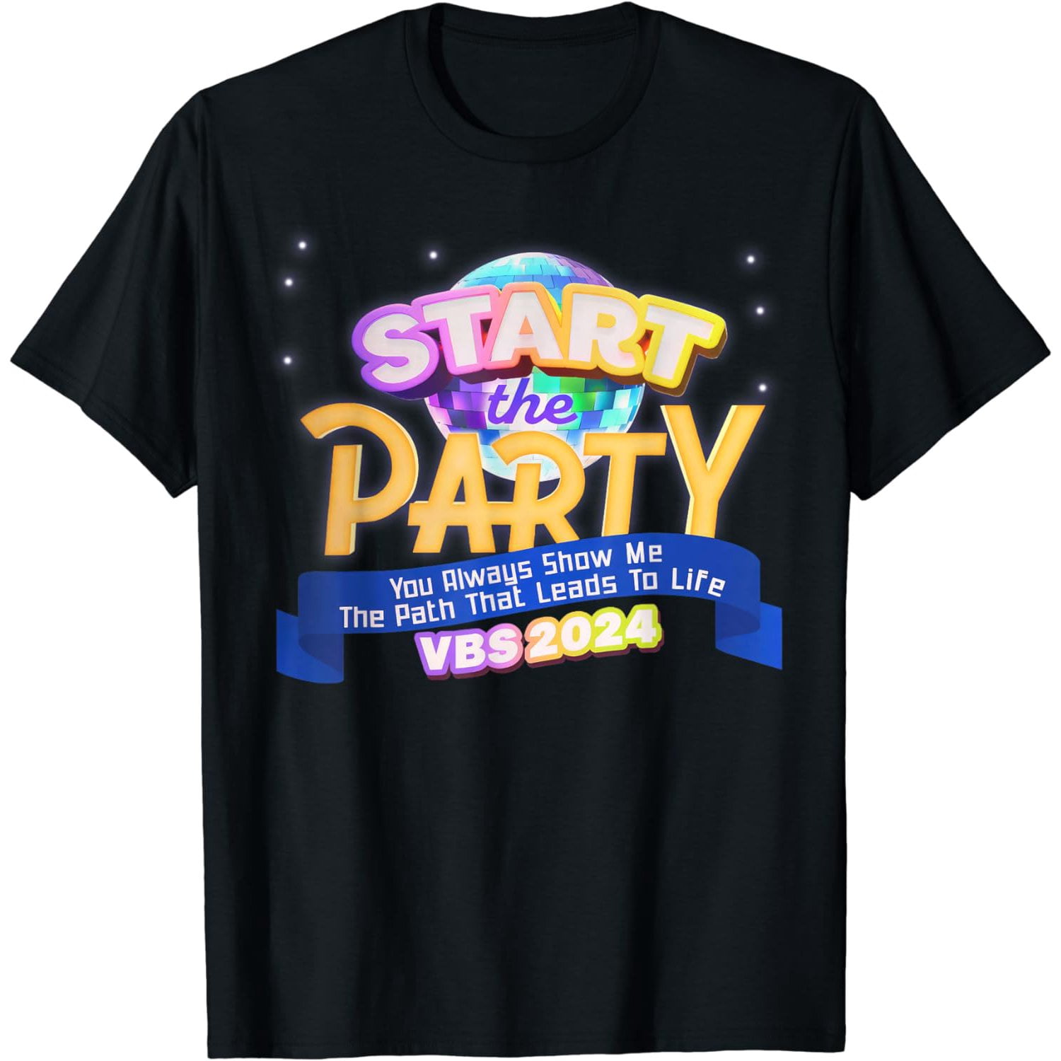 Start The Party VBS 2024 Show Me The Path Christian T-Shirt - Walmart.com