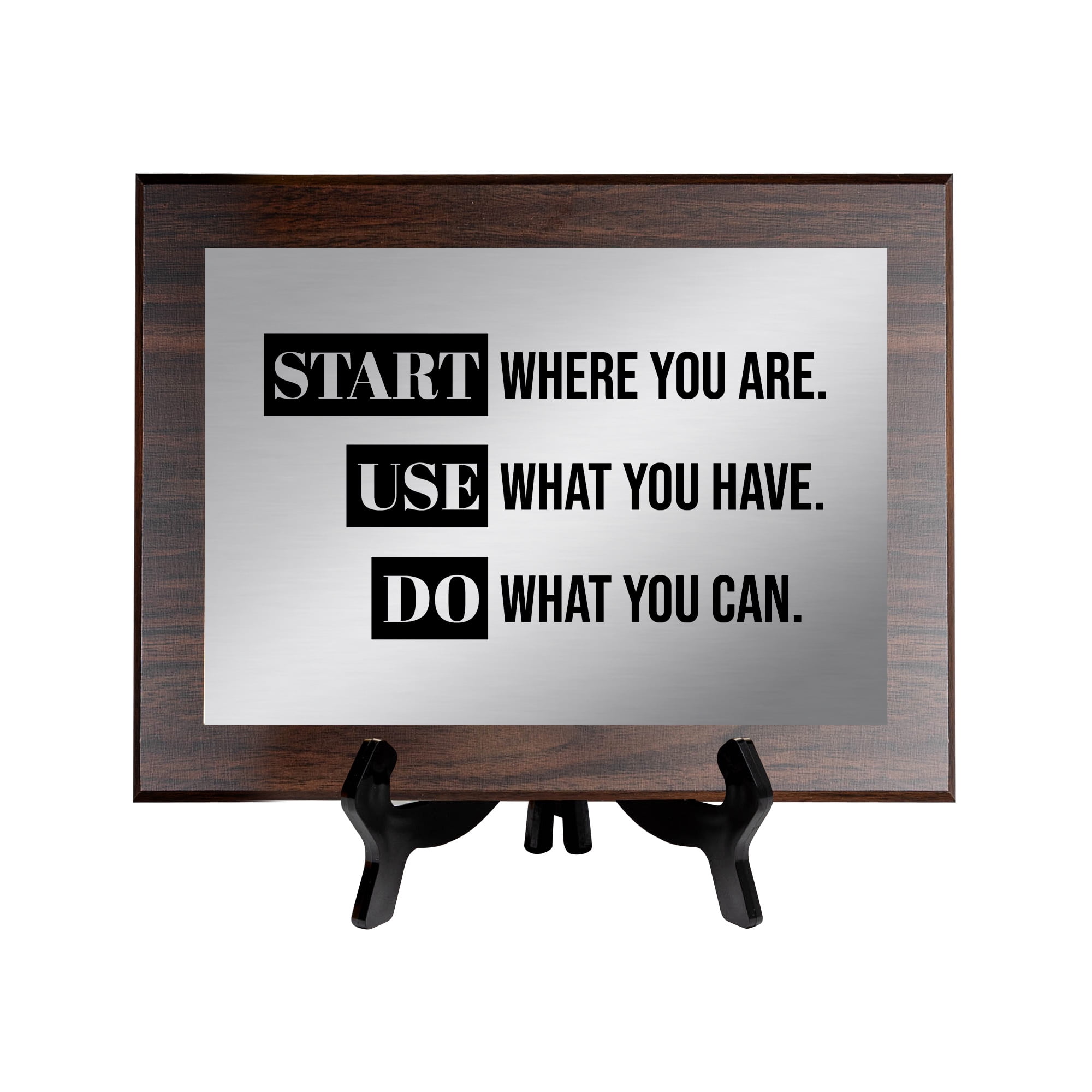 Start Where You Are. Use What You Have. Do What You Can., 12x9 ...