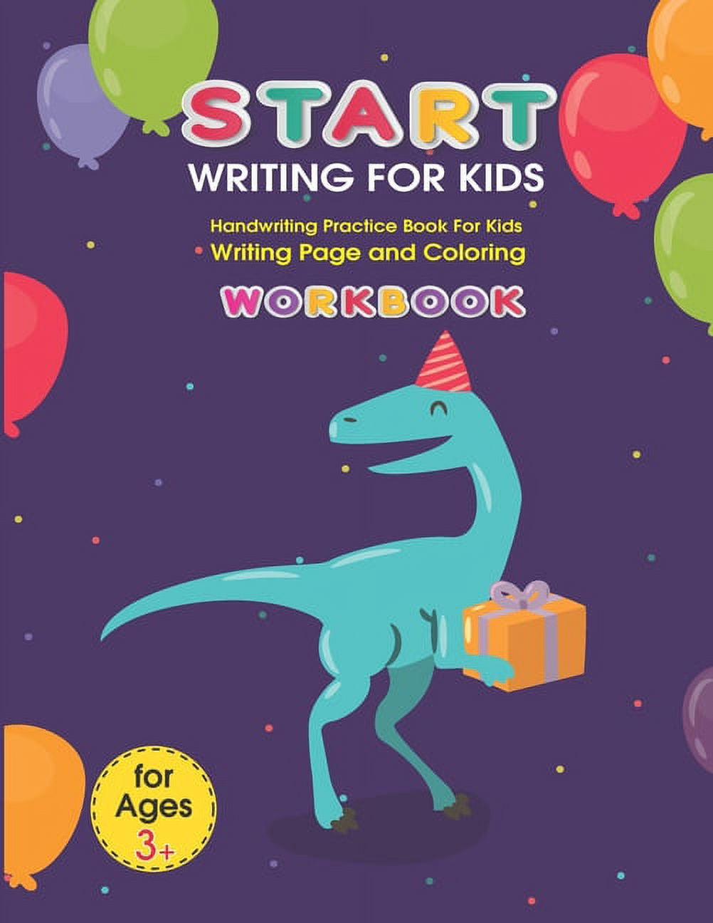 Start Writing For Kids Handwriting Practice Book For Kids Writing start-writing-for-kids-handwriting-practice-book-for-kids-writing