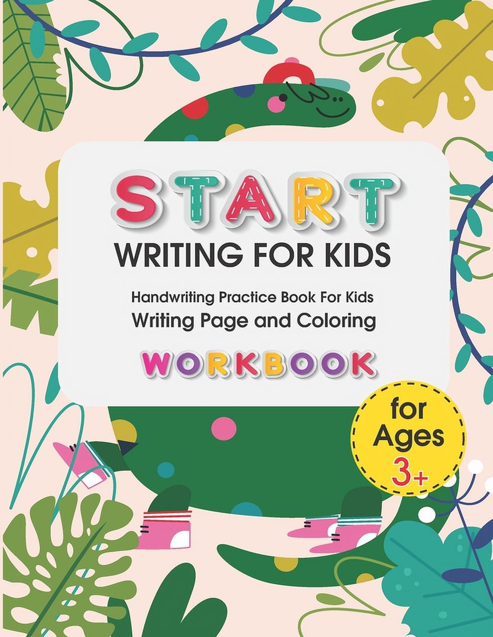 Start Writing for Kids: Handwriting Practice Book For Kids Writing Page ...