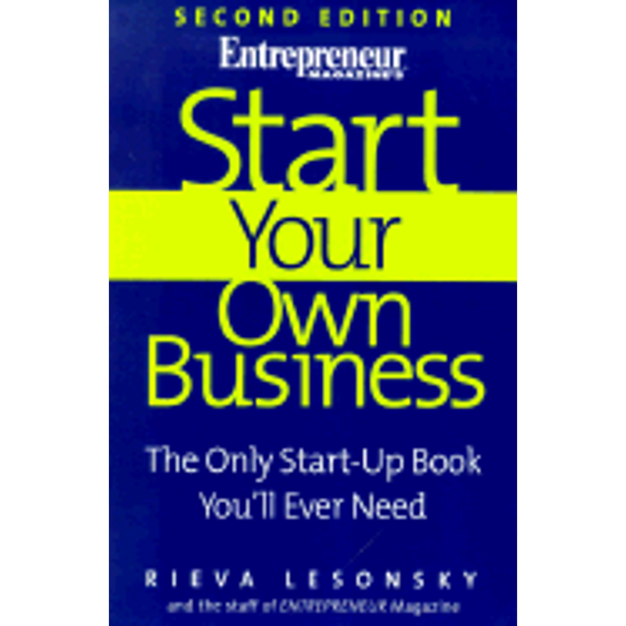Pre-Owned Start Your Own Business, 2nd Edition: The Only Start-Up Book ...