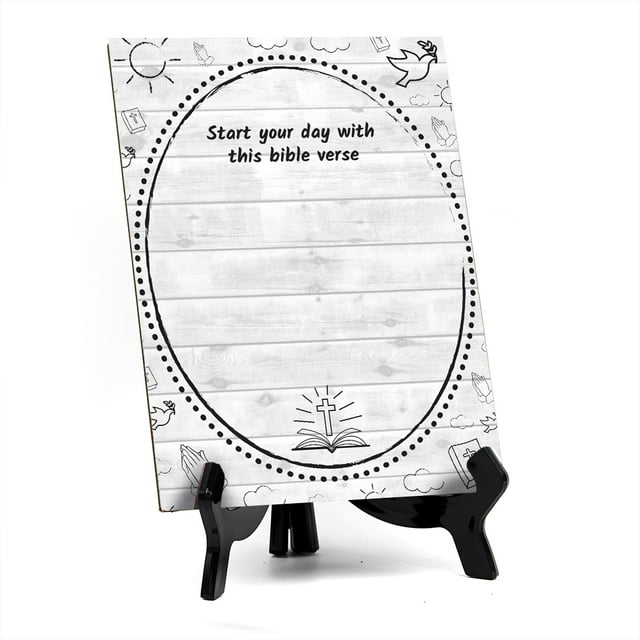 Start your day with this bible verse Wipe Dry Table Sign (6x8") Office ...