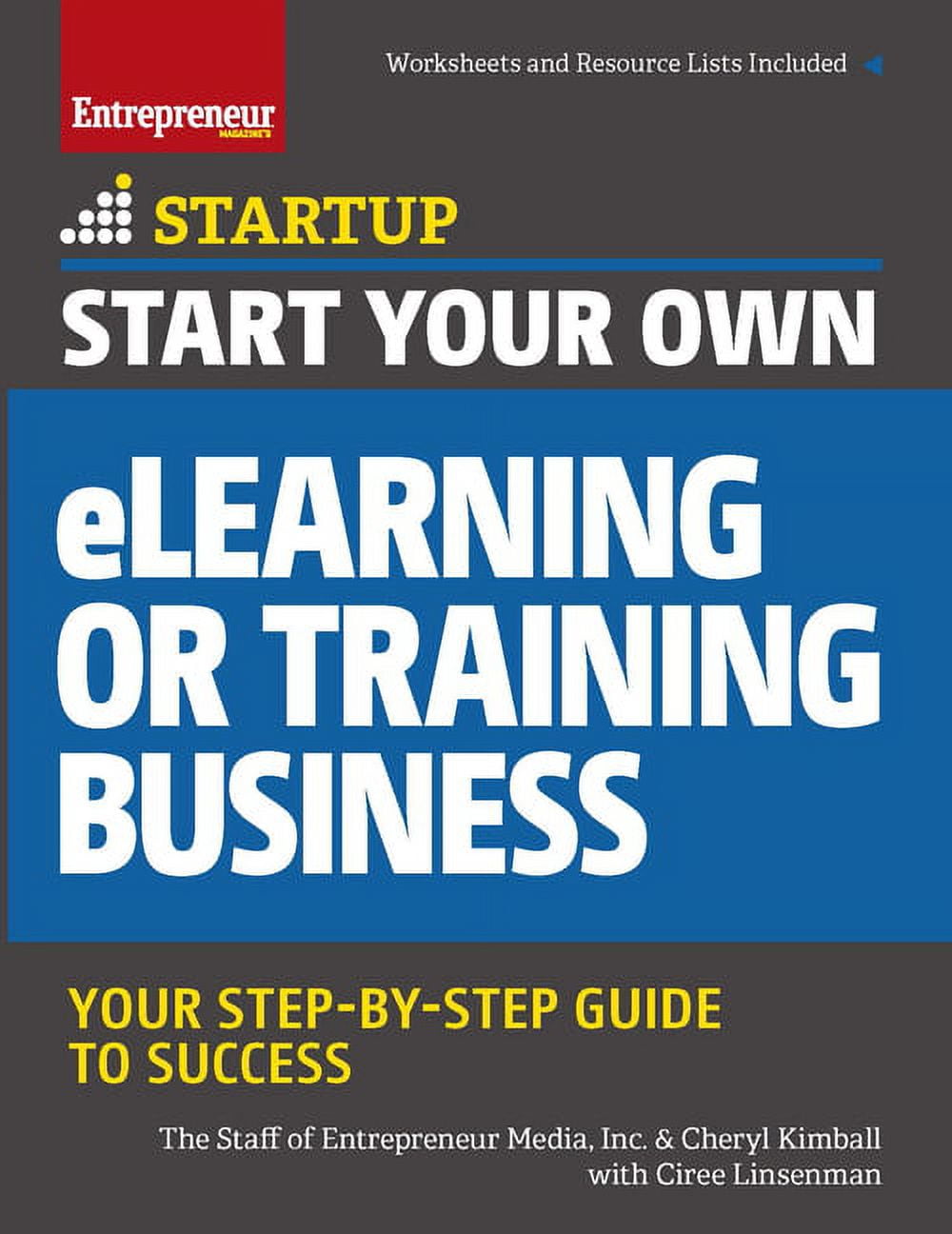 Startup Start Your Own Elearning or Training Business: Your Step-By ...