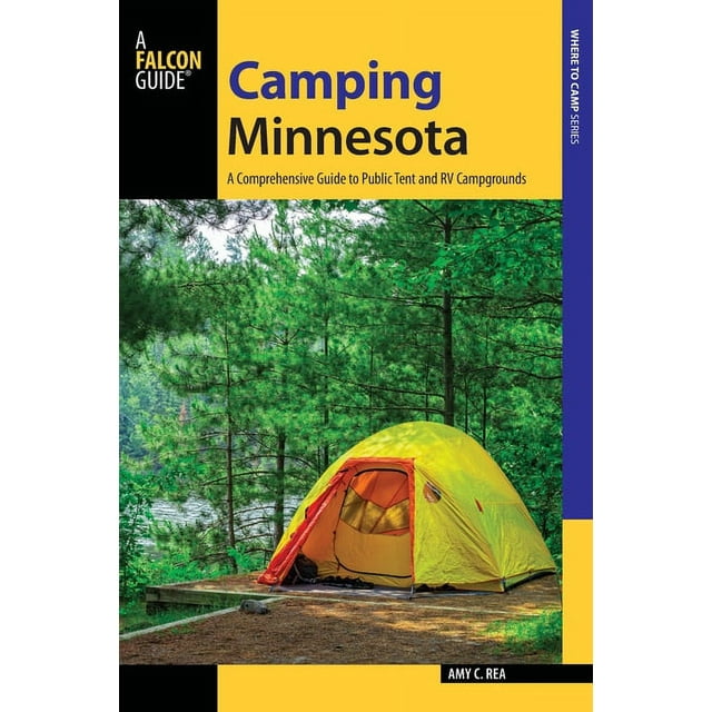 State Camping: Camping Minnesota : A Comprehensive Guide to Public Tent ...