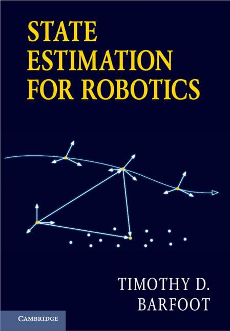 State Estimation for Robotics (Hardcover) - Walmart.com
