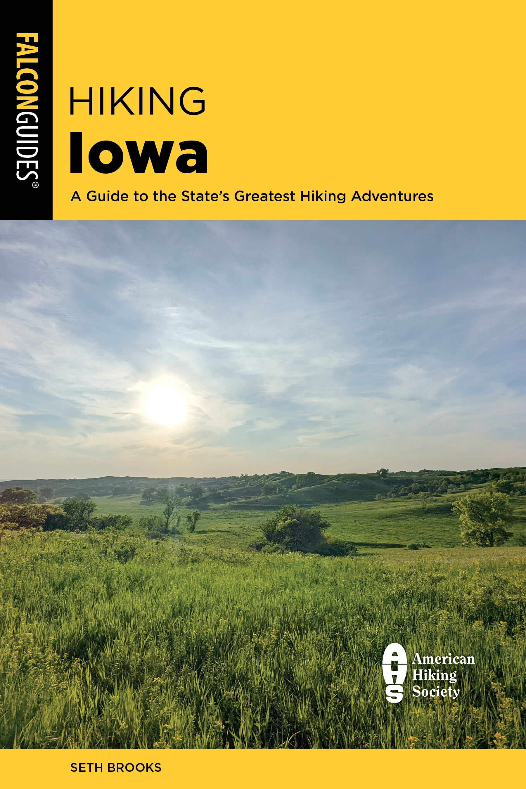State Hiking Guides Series: Hiking Iowa : A Guide to the State's ...