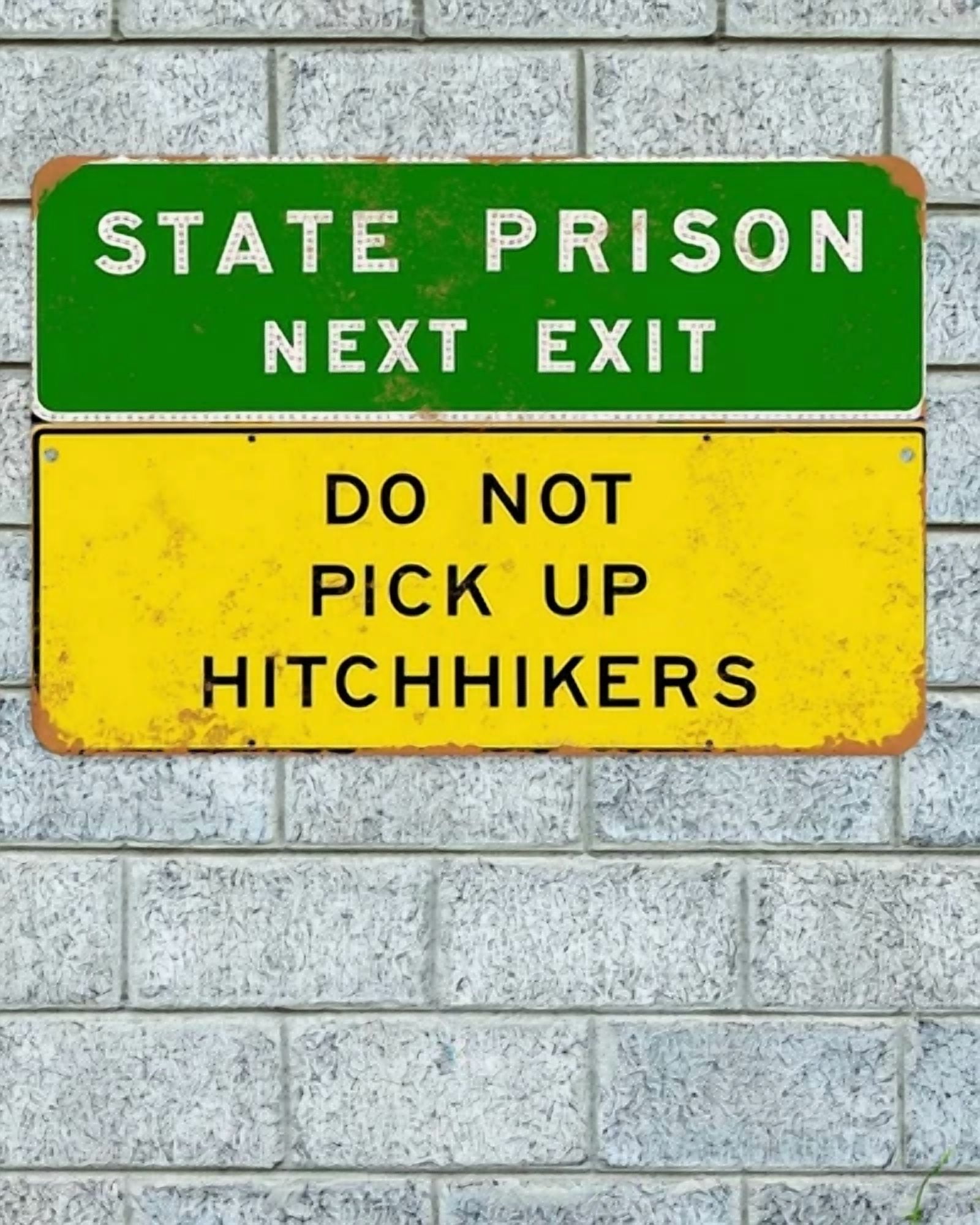 State Prison Next Exit Aluminum Metal Sign 12X8 Do Not Pick Up ...